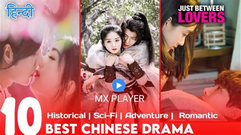 Mx Player Top Chinese Drama Hindi Dubbed New Historical Comedy