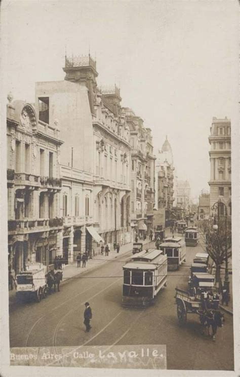 CALLE LAVALLE Ca 1920 Fotos De Buenos Aires Ciudad De Buenos