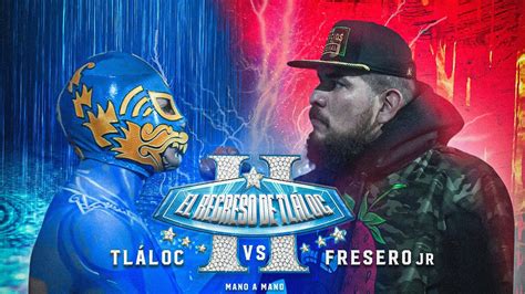 TLÁLOC vs FRESERO JR LUCHA COMPLETA YouTube