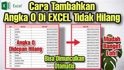 Cara Menulis Angka 0 Di EXCEL Agar Tidak Hilang Tanpa Tanda Petik YouTube
