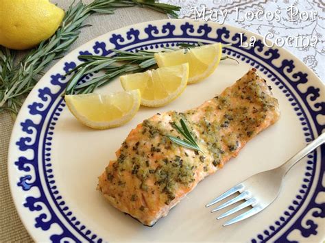 Muy Locos Por La Cocina Salmón al Horno con Limón y Romero Fresco