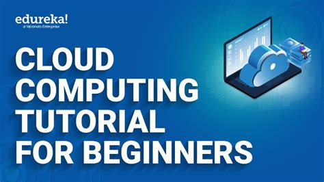 Cloud Computing Tutorial For Beginners Cloud Computing Explained