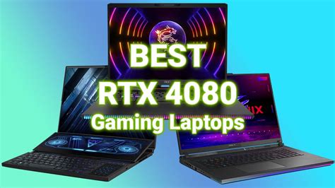 Best RTX 4080 Gaming Laptops To Choose From ThePCEnthusiast