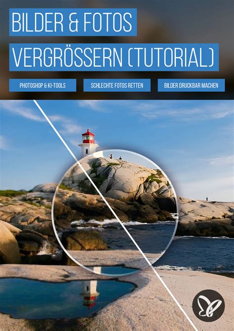 Bilder Fotos vergrößern ohne Qualitätsverlust Photoshop KI