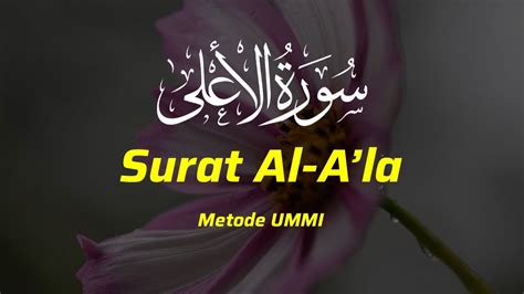 Surat Al Ala Metode UMMI Salsabil Murottal YouTube