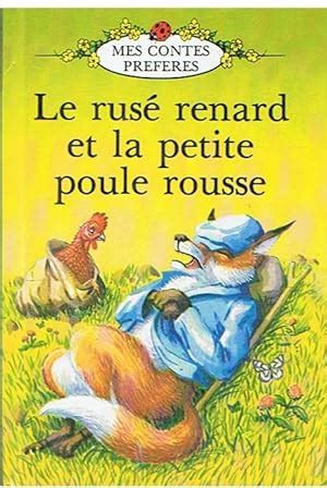 Le Renard Et La Petite Poule Rousse AbeBooks