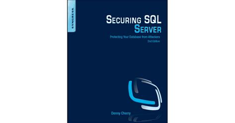 Securing SQL Server 2nd Edition Book