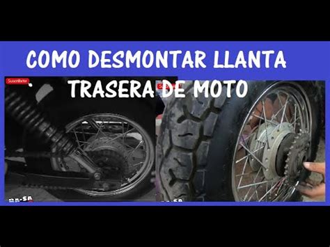 C Mo Desmontar Llanta Trasera De Moto Como Quitar Llanta Trasera De