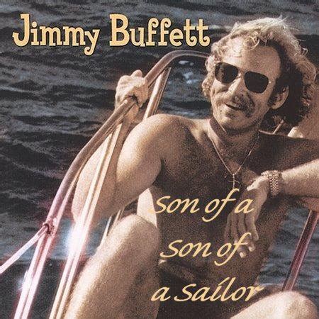 365sterne De Song Jimmy Buffett Son Of A Son Of A Sailor