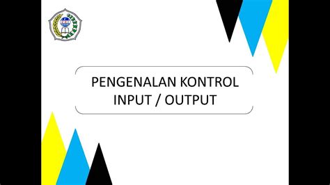 pengenalan kontrol input output youtube