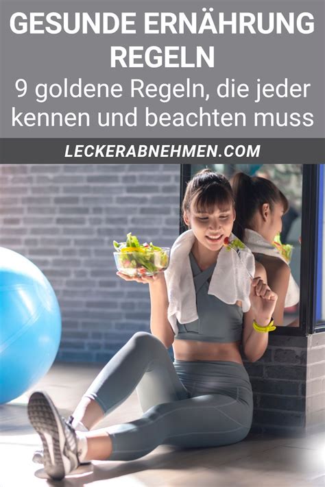 Gesunde Ernährung 9 Wichtige Grundregeln Die Du Kennen Musst Sportübungen Abnehmen Kalorien