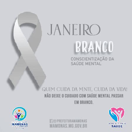 JANEIRO BRANCO MÊS DE CONSCIENTIZAÇÃO A SAÚDE MENTAL QUEM CUIDA DA