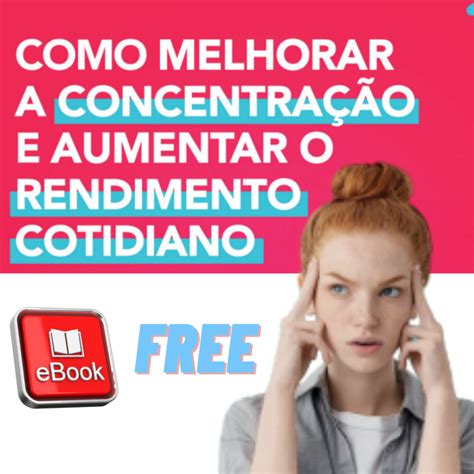 Como Melhorar A Concentra O