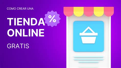 Como Crear Una Tienda Online Gratis En 2023