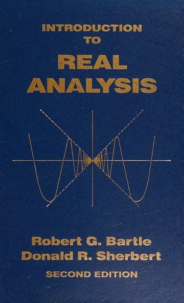 introduction to real analysis bartle robert gardner 1927 free download borrow and