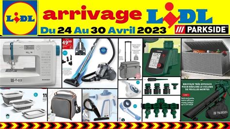 Catalogue LIDL FRANCE NON Alimentaire Du 24 Au 30 Avril 2024 Nouvel