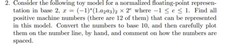 Solved Consider The Following Toy Model For A Normalized Chegg
