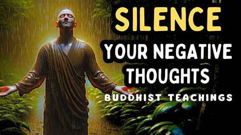 Silence Your Negative Thoughts Buddhist Story On Overthinking Zen
