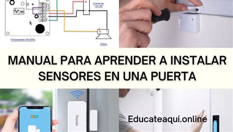 Increible Manual Para Aprender A Instalar Los Sensores De Una Puerta