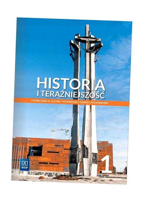 HISTORIA I TERAŹNIEJSZOŚĆ LO CZ 1 NPP WSIP IZABELLA MODZELEWSKA RYSAK