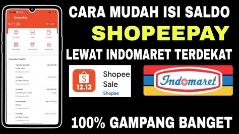 Cara Mudah Isi Saldo Shopee Pay Lewat Indomaret Terdekat 100