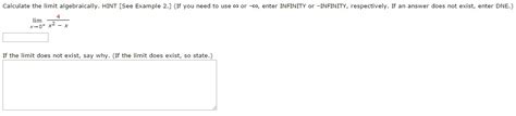 solved calculate the limit algebraically hint [see example