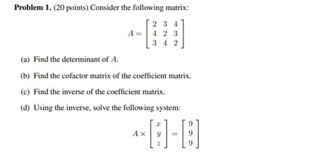 solved problem 1 20 points consider the following matrix