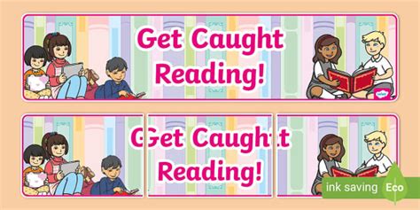 Get Caught Reading Display Banner L Enseignant A Fait