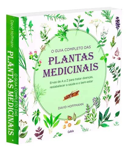 O Guia Completo Das Plantas Medicinais MercadoLivre