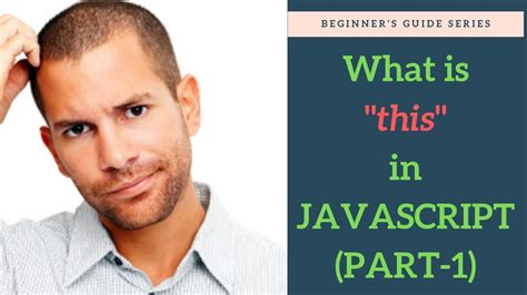 javascript this keyword explained bangla tutorial understanding this keyword with example part