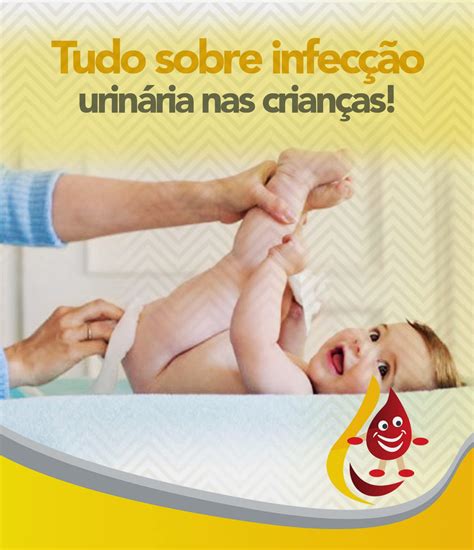 Pediatra Julie Anne Colnago Tudo sobre infecção urinária nas crianças