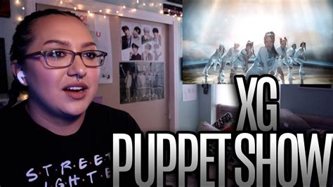 XG PUPPET SHOW MV Reaction YouTube