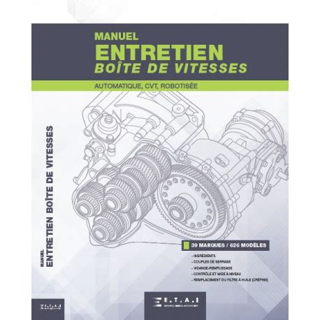 MANUEL ENTRETIEN BOITE DE VITESSES Revue Technique Auto