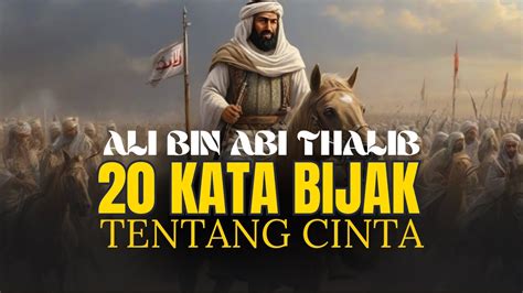 Nasihat Ali Bin Abi Thalib Tentang Cinta YouTube