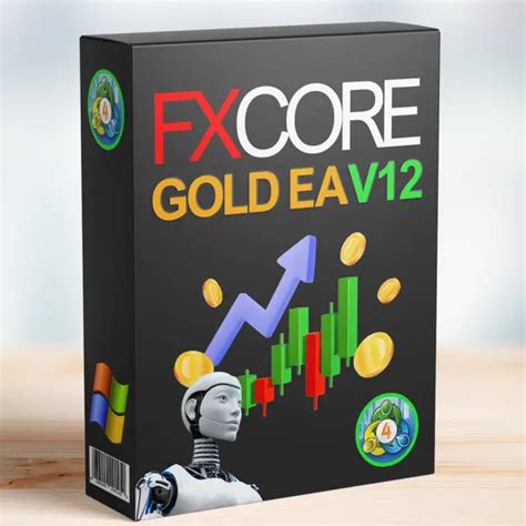 FXCORE GOLD V12 Ea For Mt4 Automated Forex Trading Robot Expert