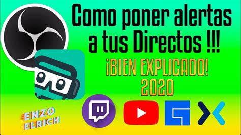 Como Poner Alertas en tus DIRECTOS con OBS y StreamLabs 2020 FACÍL Y