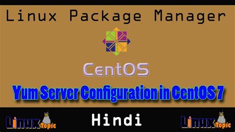 How To Configure Yum Repository In Centos 7 2018 Yum Server