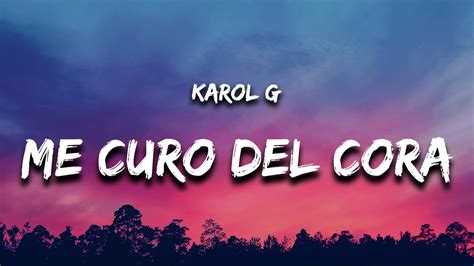 KAROL G Mientras Me Curo Del Cora Letra Lyrics YouTube