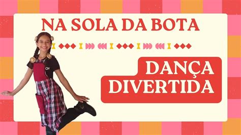 NA SOLA DA BOTA DANÇA DIVERTIDA FESTA JUNINA 2023 YouTube