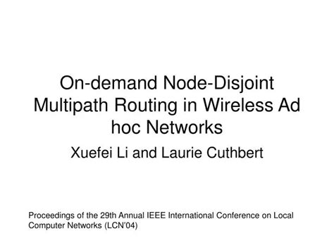 ppt on demand node disjoint multipath routing in wireless ad hoc networks powerpoint