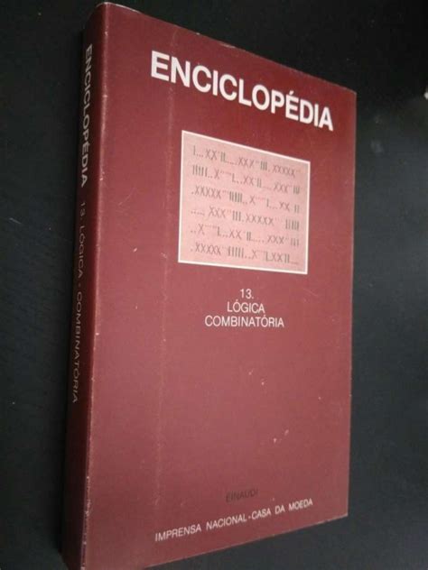 Enciclopédia Einaudi 13 Lógica Combinatória