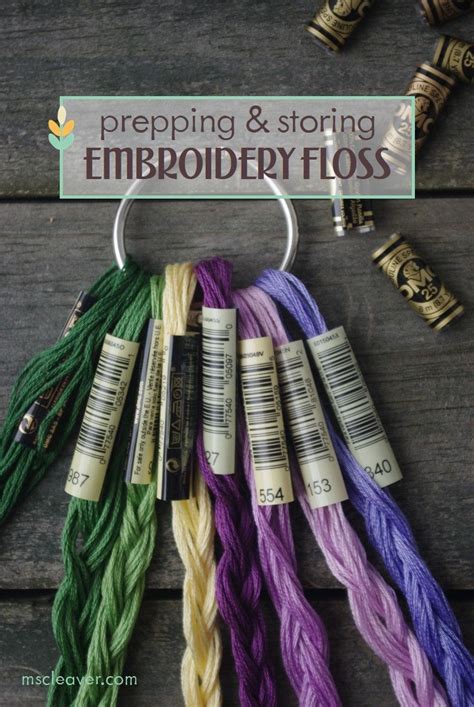 Prepping And Storing Your Embroidery Floss A Tutorial Artofit