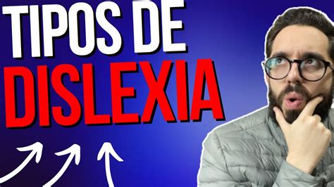 Descubra Os Tipos De Dislexia YouTube