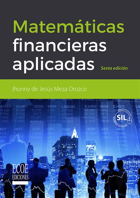 Matemáticas financieras aplicadas 6ta edición Edición en Español