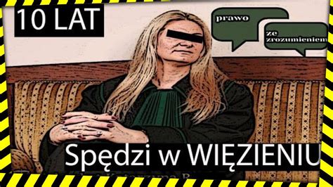 Adwokatka Katarzyna R spędzi 10 lat w WIĘZIENIU YouTube
