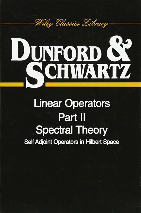 amazon linear operators part 2 spectral theory self adjoint operators in hilbert space