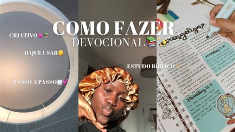 Como Fazer Devocional Vanusa Jos Estudo B Blico Passo A Passo