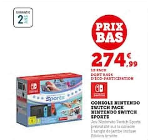 Promo Console Nintendo Switch Pack Nintendo Switch Sports Chez Hyper U