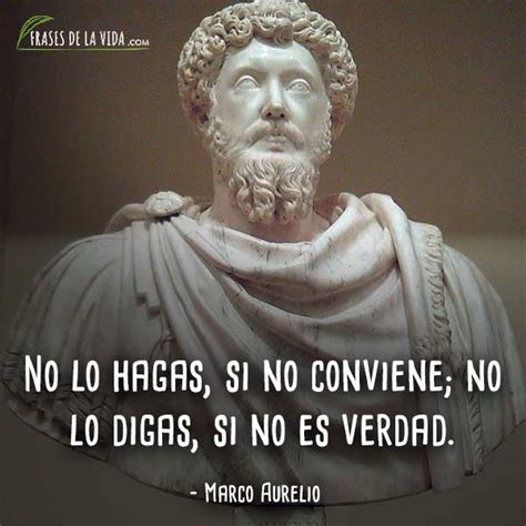 Frases De Marco Aurelio El Emperador Fil Sofo Con Im Genes