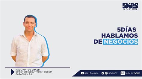 RAÚL PINTOS GRASSI ACTUALIDAD Y PERSPECTIVAS DEL SECTOR TECNOLÓGICO